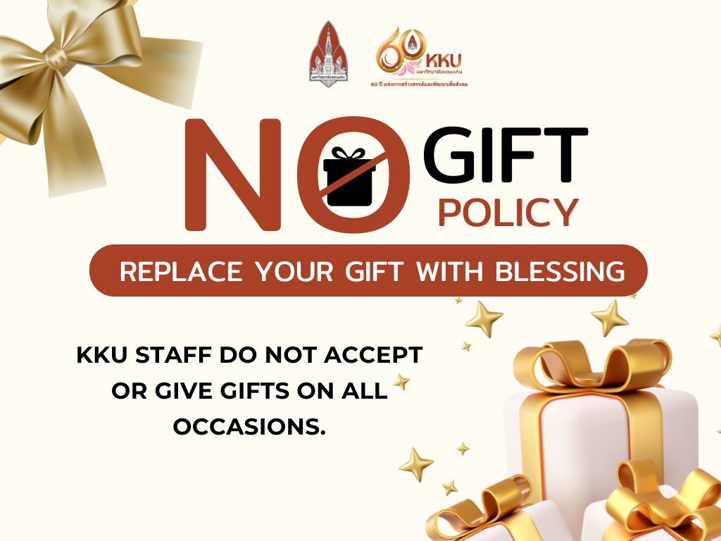 KKU proceeds with the “No Gift Policy’, building personnel’s conscience ...